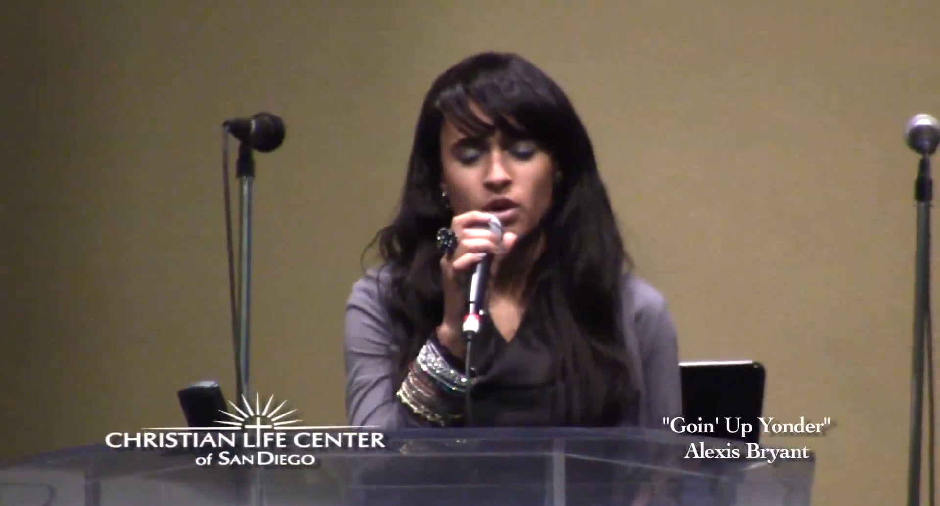 "Goin Up Yonder" - Alexis Bryant - Christian Life Center of San Diego